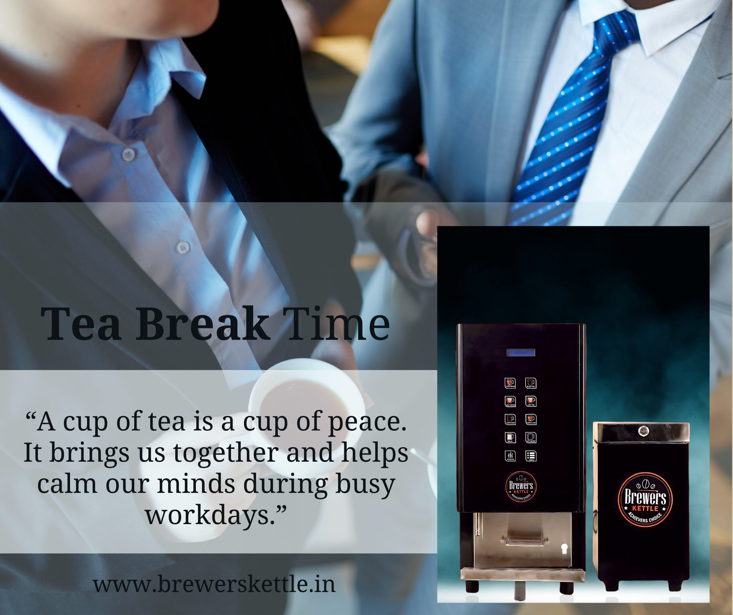 The “BEST TEA” at the Workplace Makes a Lot of Difference